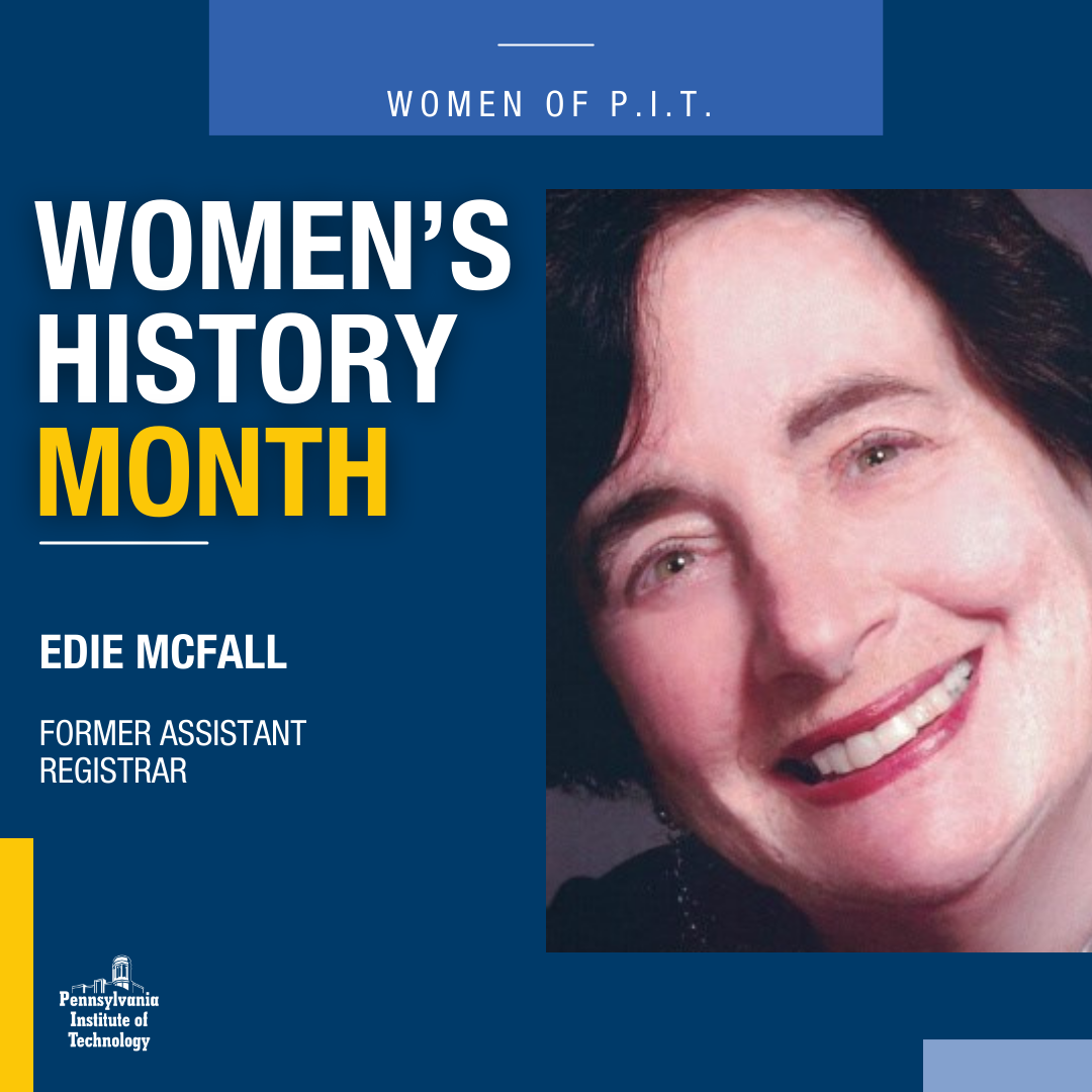 Women of P.I.T. - Pennsylvania Institute of Technology