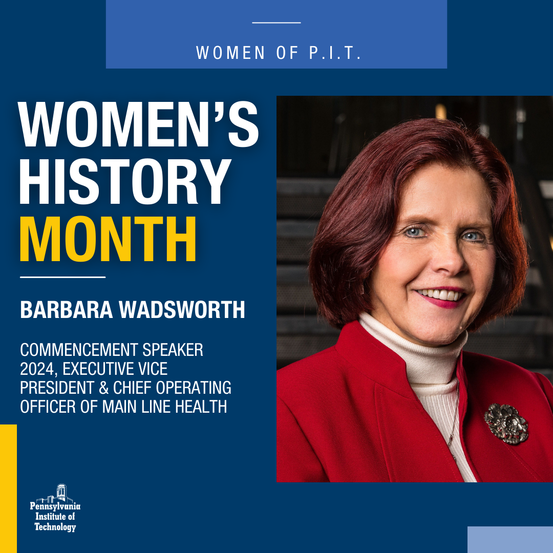 Women of P.I.T. - Pennsylvania Institute of Technology